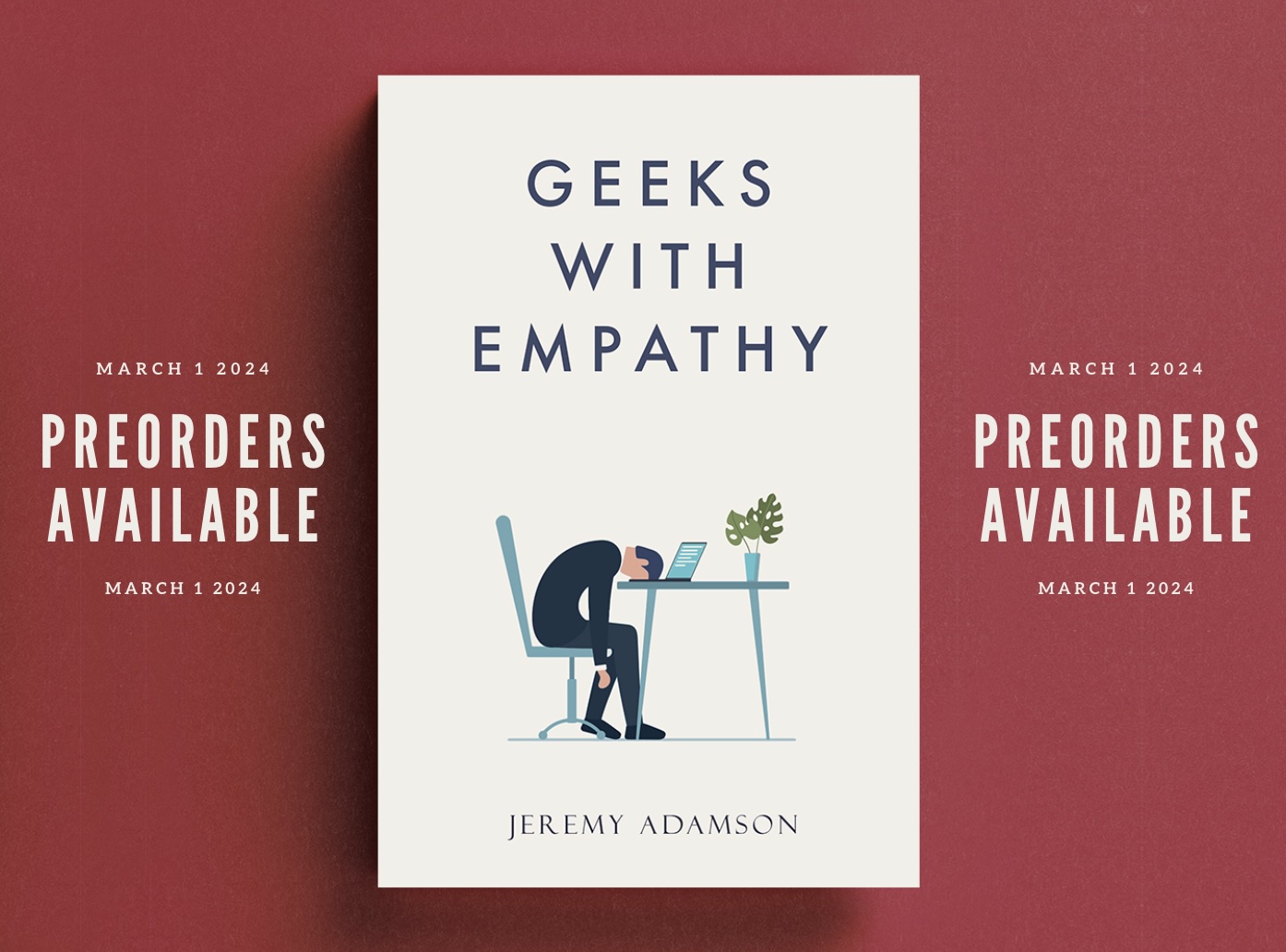 Geeks with Empathy – Preorders – Jeremy Adamson